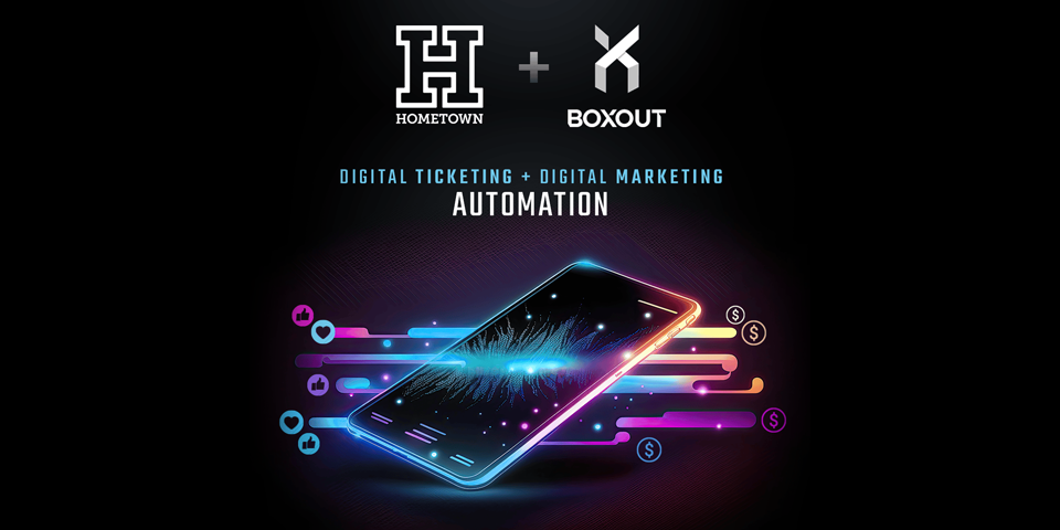 Box Out & HomeTown Announce New Capabilities to Integrate Digital ...